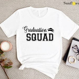 Graduation Squad Shirt, Graduation Gifts,class of 2025 Shirt,family ...