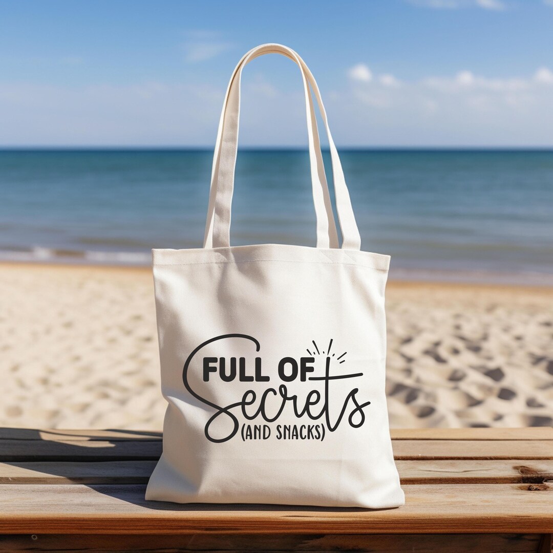 This Bag is Full of Secrets and Snacks Tote Bag, Funny Sayings Tote ...
