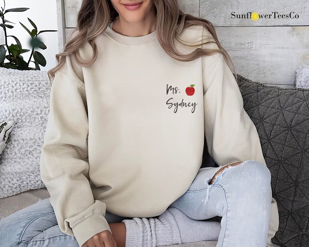 Personalized Teacher Embroidered Sweatshirt, Teacher Name Apple Sweater ...