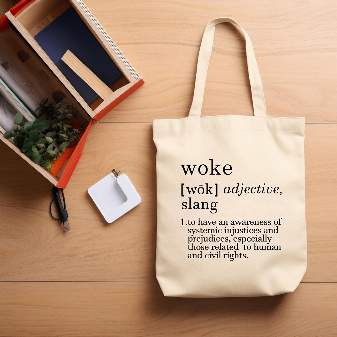 Woke, Woke Definition Tote Bag, Stay Woke, Election Gifts, Social ...