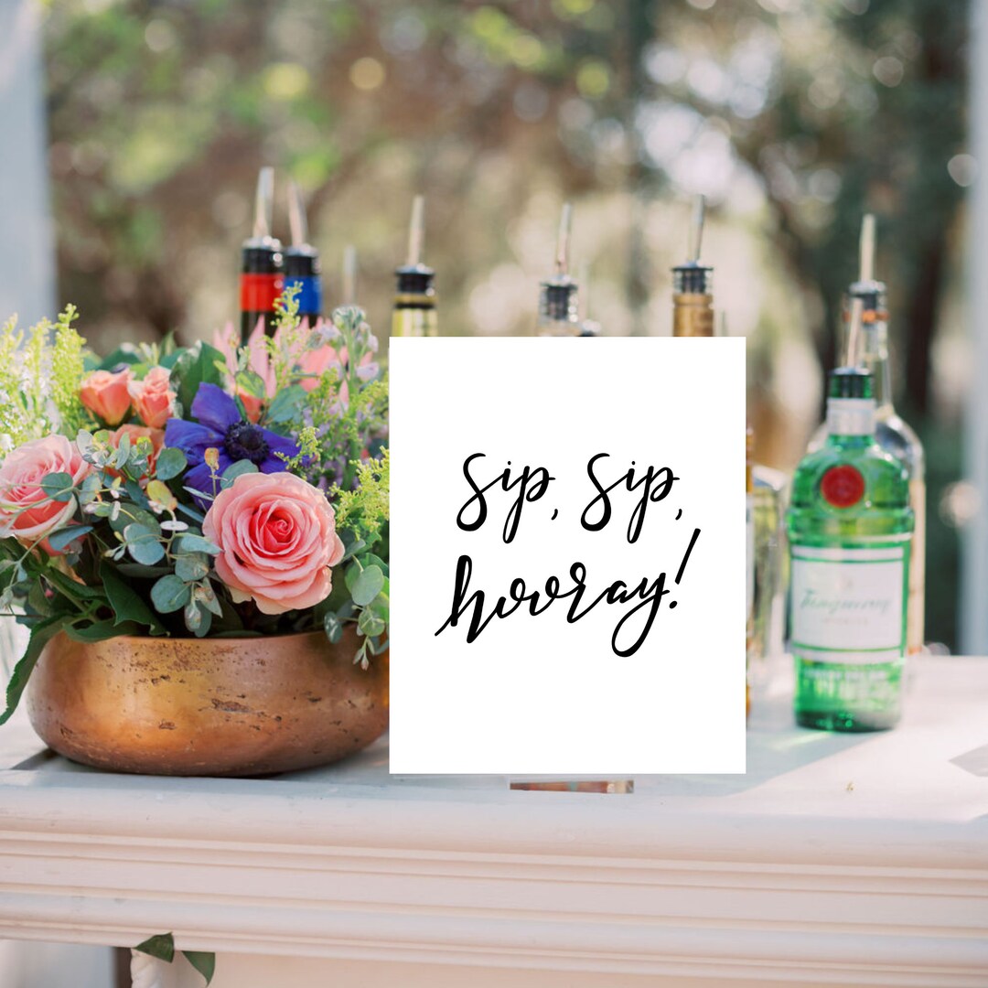 Modern Wedding Bar Sign, Printable Sip Sip Hooray Sign, Wedding Sign ...