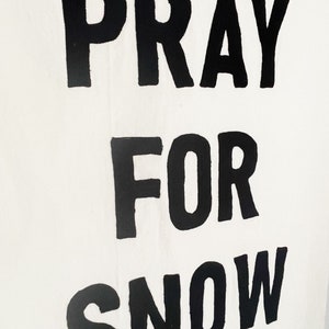Pray for Snow Wall Hanging Banner, Handmade Tapestry on Heavy Cotton ...