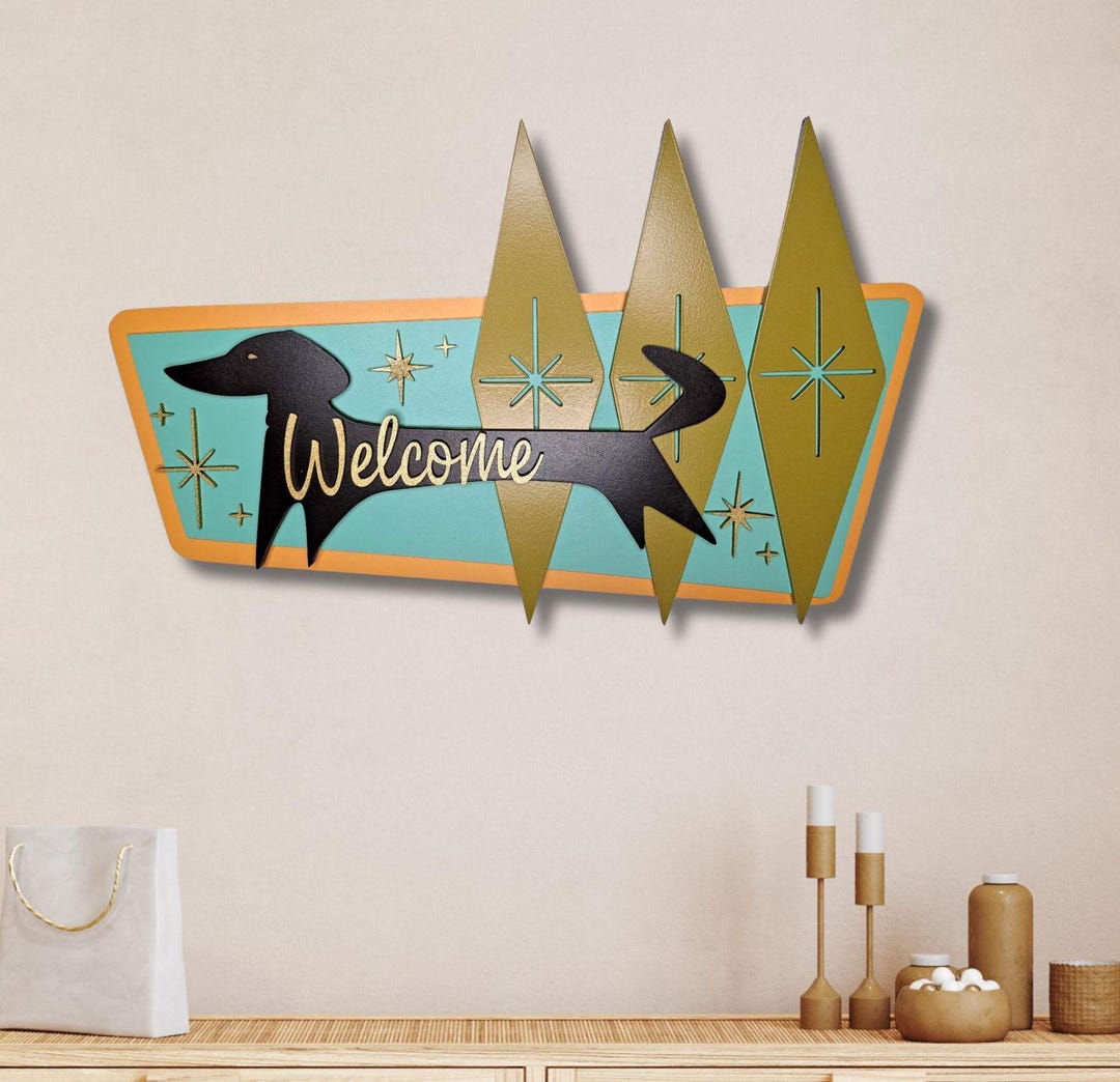Welcome Sign, Atomic Dog Starburst Mid Century Handcrafted MCM ...