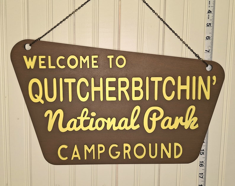 Classic Quitcherbitchin Camp Sign Handcrafted Plaque for - Etsy