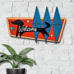 Welcome Sign, Atomic Dog Starburst Mid Century Handcrafted MCM ...