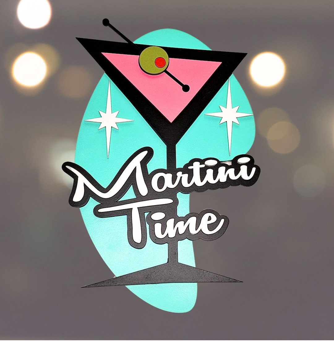 Martini Time - Geometric Mid-century Boomerang Sign - Add a Pop of ...