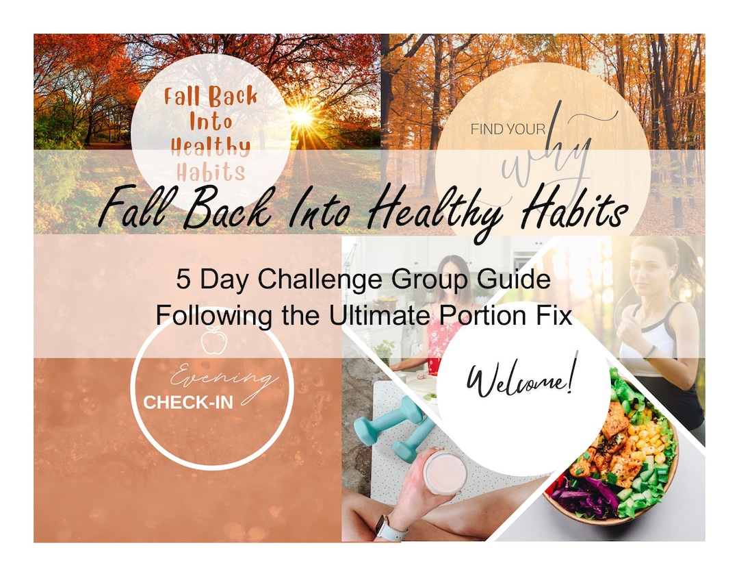 Fall Back Into Healthy Habits Challenge Group Guide Ultimate Portion ...