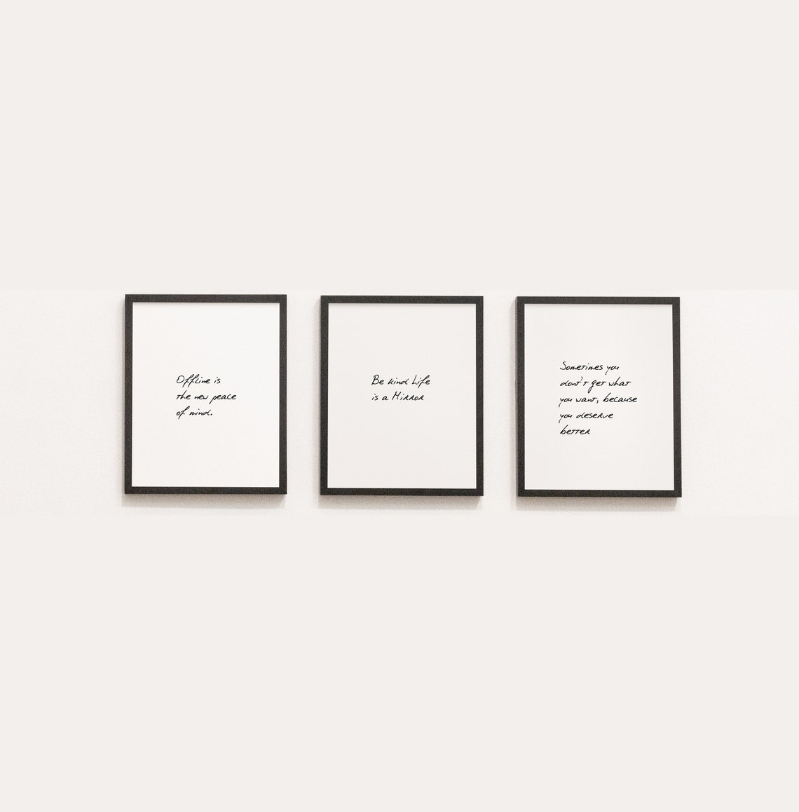 Set of 3 Inspirational Quotes, Digital Download, "life is a Mirror, You ...
