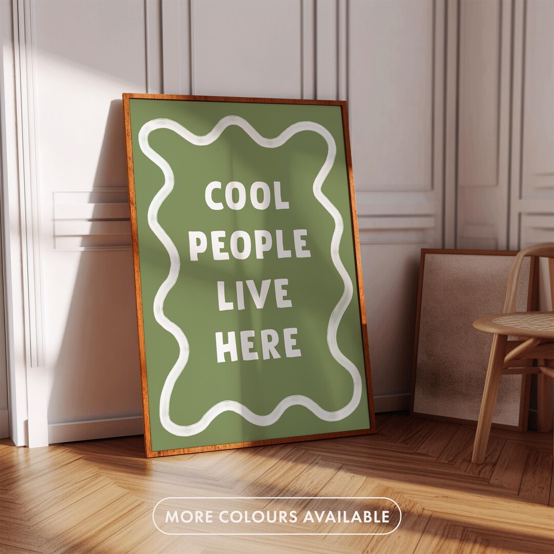 Cool People Live Here | Slogan Print | Funny Cool | A5 A4 A3 | Unframed ...