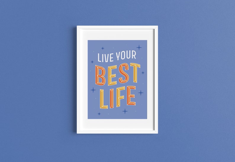 Live Your Best Life Poster Inspirational Motivational Decor - Etsy