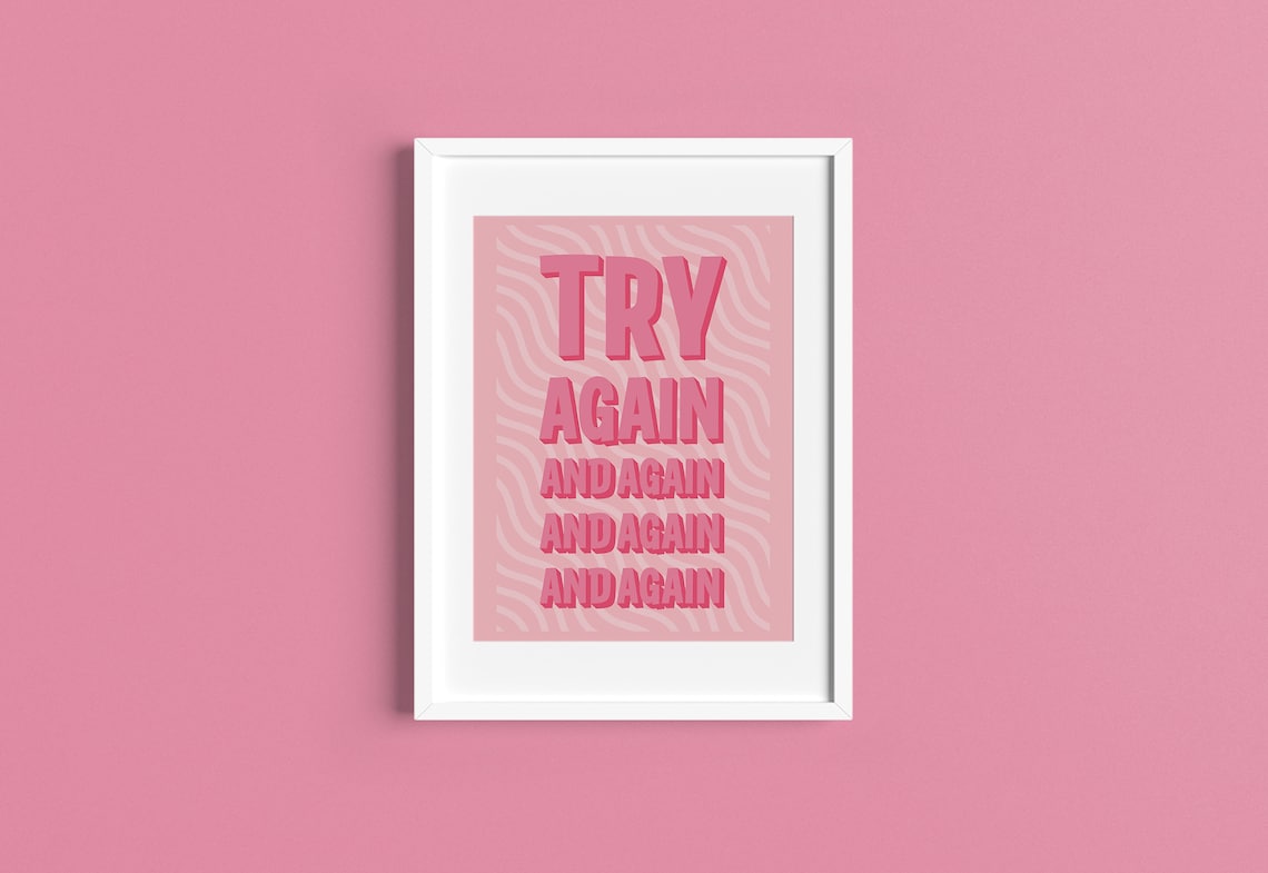Try Again Poster A5 Decor Print Inspirational - Etsy UK
