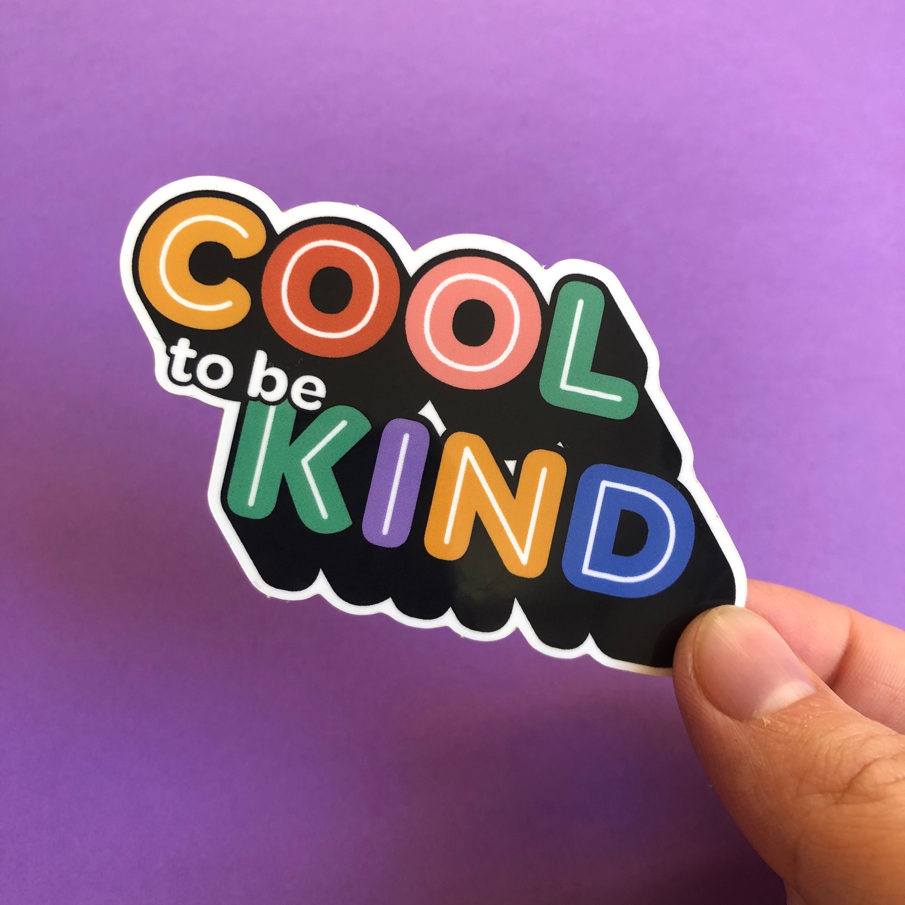 Cool to be Kind Vinyl Sticker Typographic 90s Positive - Etsy.de