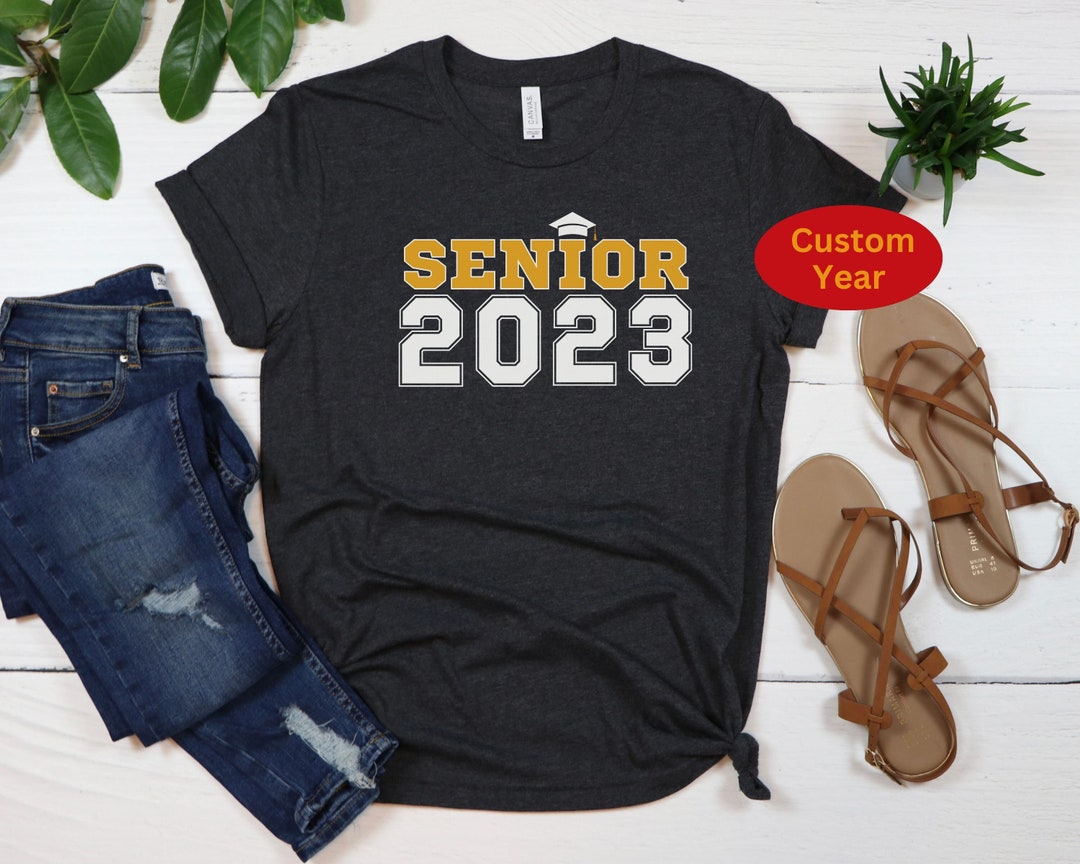Custom Senior 2023 Shirts, College Senior Shirt, Senior Class of 2023 ...