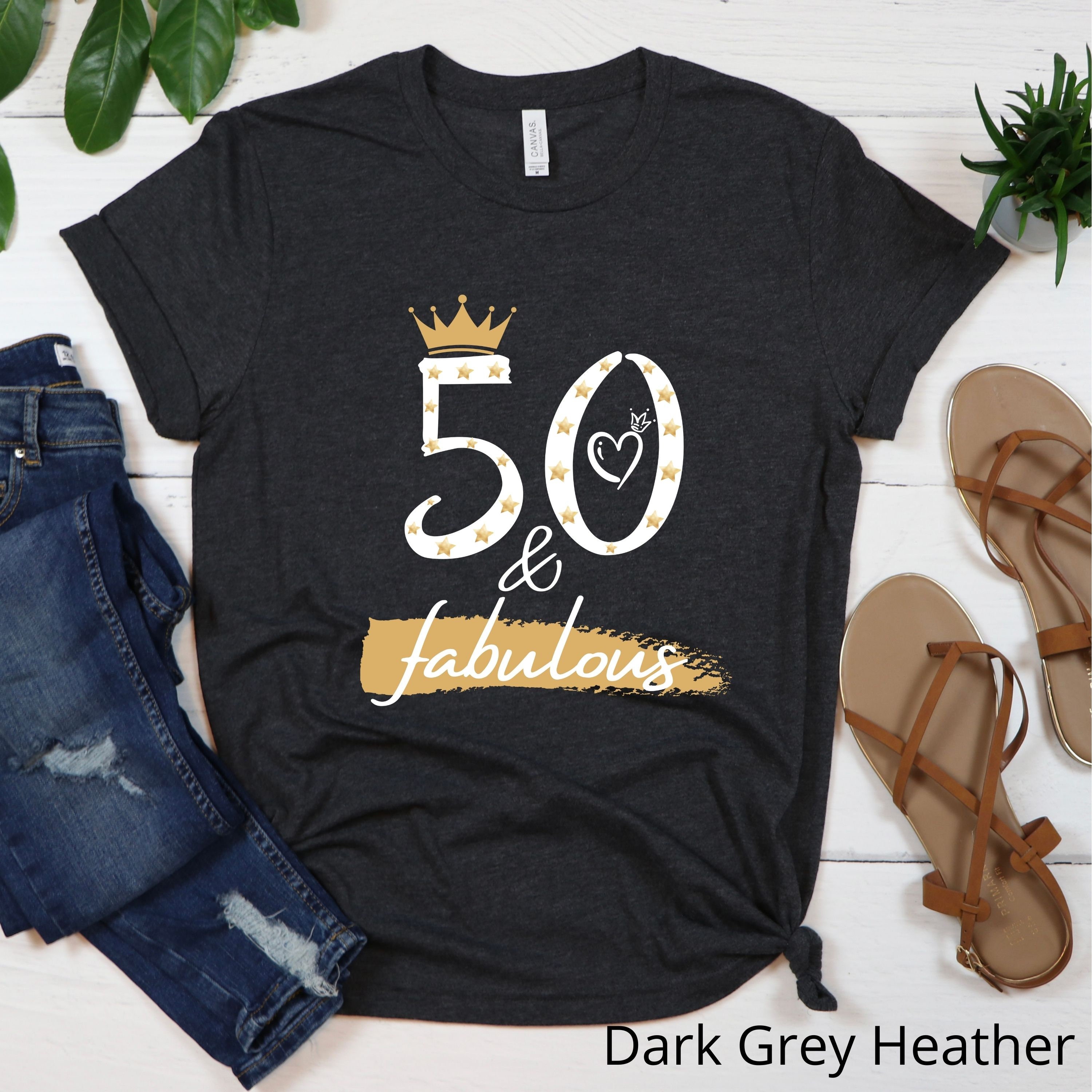 50th Birthday Shirt Fifty And Fabulous Shirt 50 And Etsy