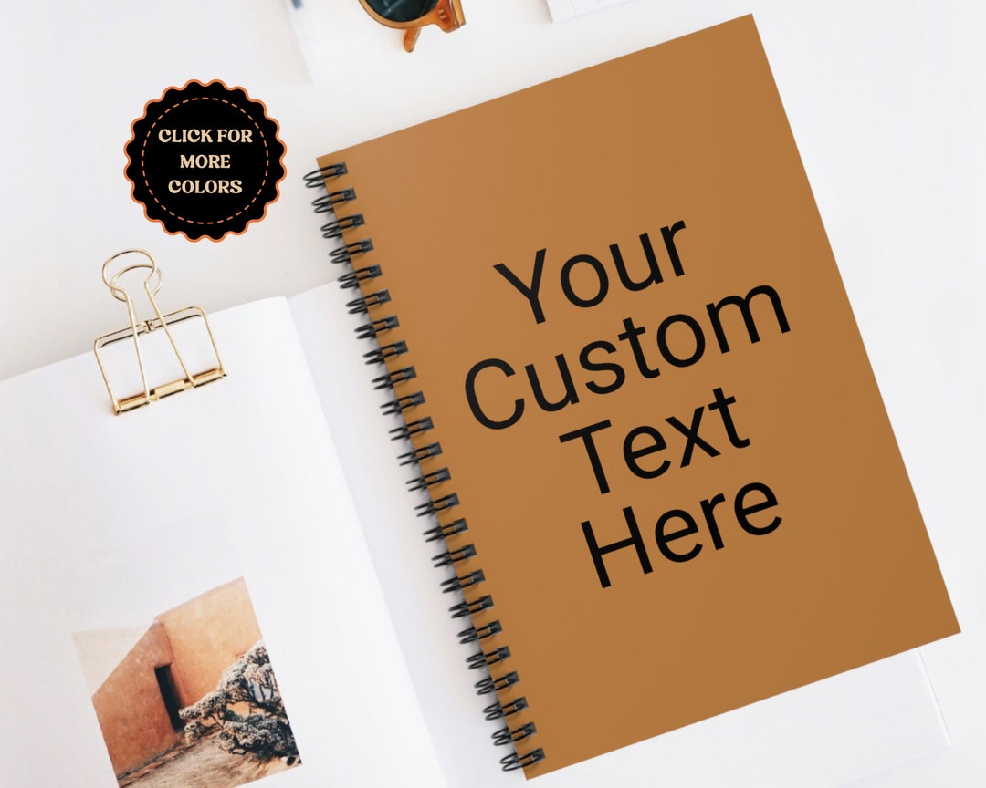 Custom Text Spiral Notebook, Personalized Journal Book, Custom Notebook ...