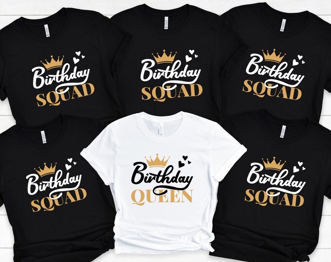 Birthday Group T-shirts, Girls Birthday Squad Shirts, Birthday Queen ...