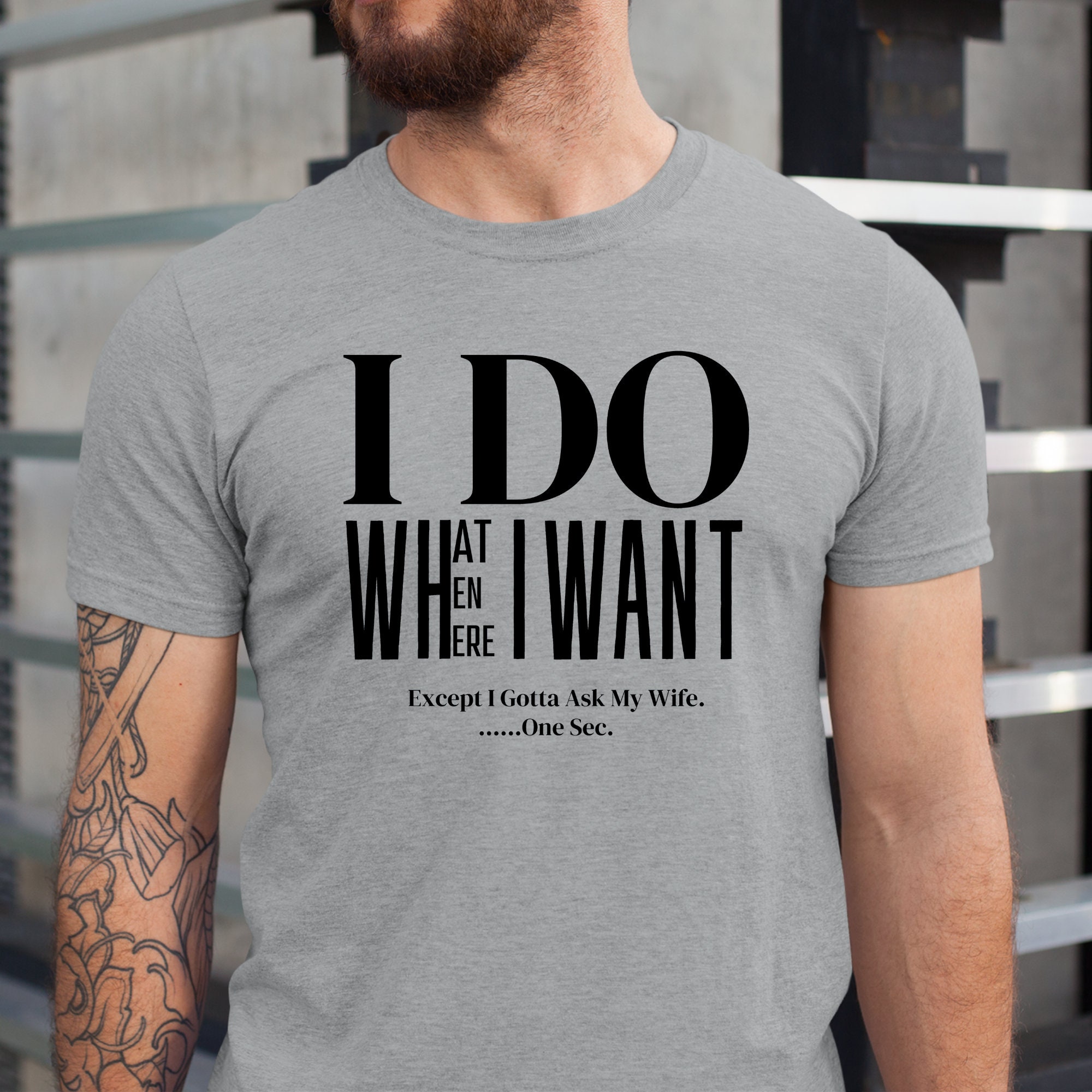 I Do What I Want When I Want Where I Want Shirt Funny Gifts | Etsy