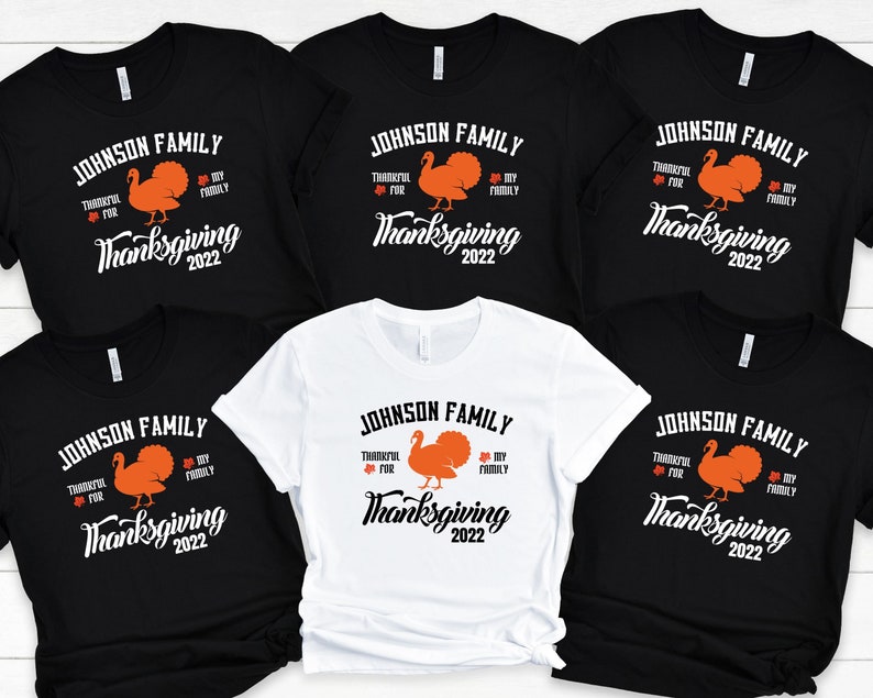 Custom Family Name Matching Thanksgiving Shirts Thankful for - Etsy