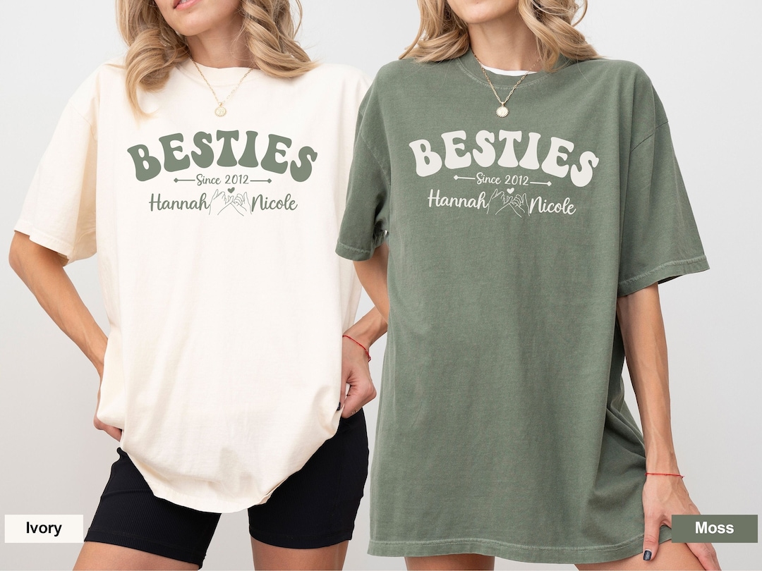 Comfort Colors® Besties Since Shirt, Personalized Besties Matching Tee ...