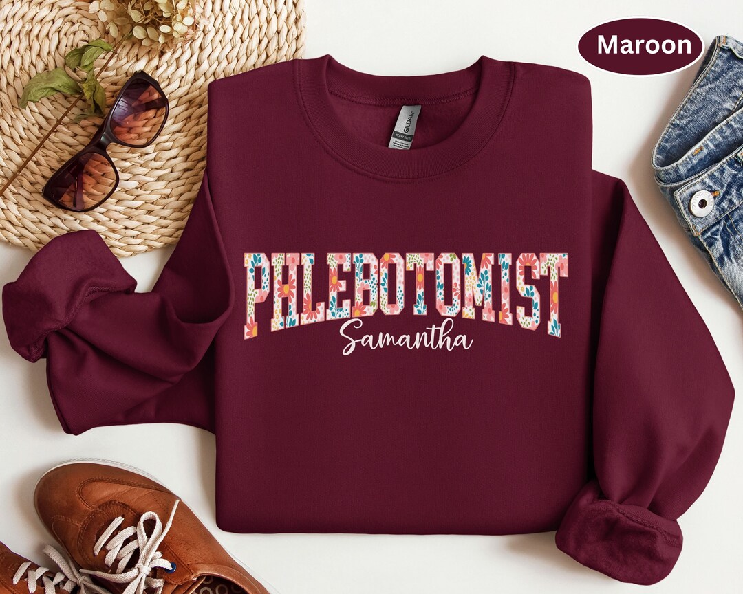 Personalized Floral Phlebotomist Sweatshirt, Phleb Tech Hoodie ...