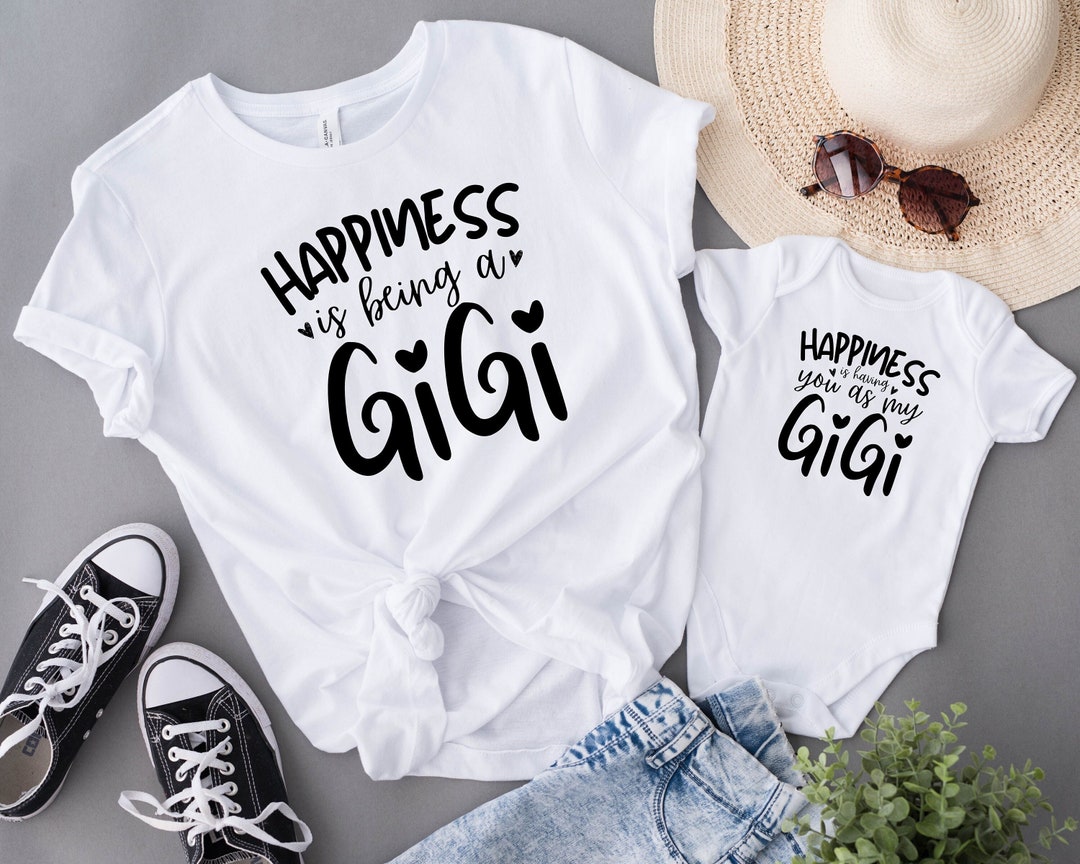 Happiness is Being A Gigi Shirt, Gigi and Baby Shirt, Matching Grandma ...