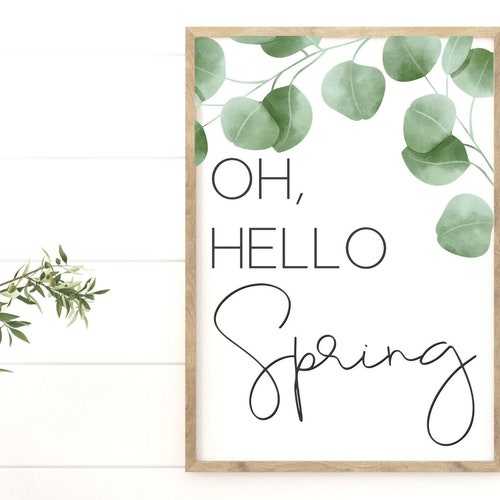 Oh Hello Spring Sign Spring Printable Wall Art Modern - Etsy
