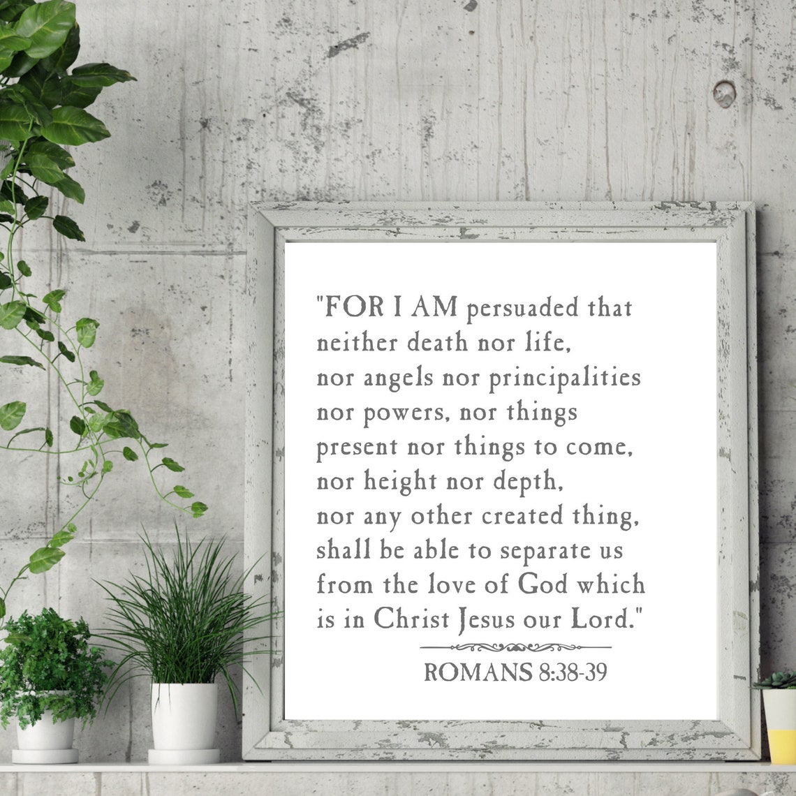 Romans 8: 38-39 Bible Verse Printable Bible Verse Wall Art - Etsy
