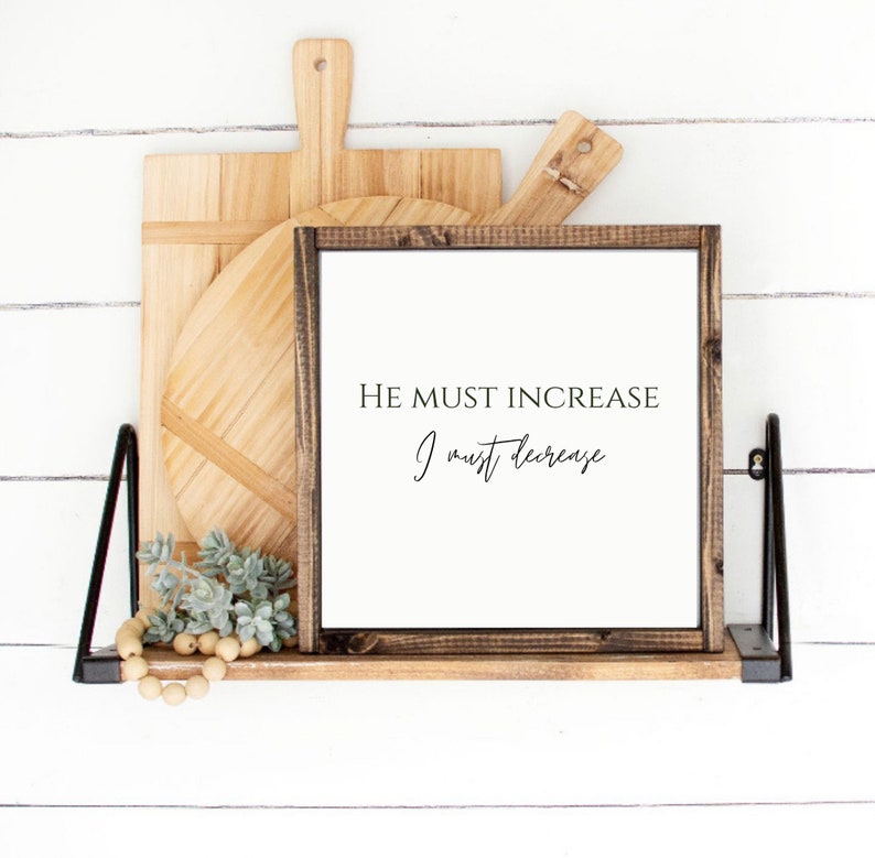 He Must Increase Bible Verse Wall Art John 3 30 Scripture - Etsy