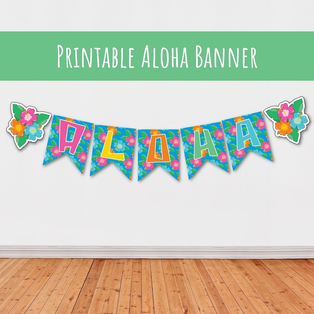 Printable Aloha Banner, Luau Banner, Hawaiian Party Theme, Luau Party ...