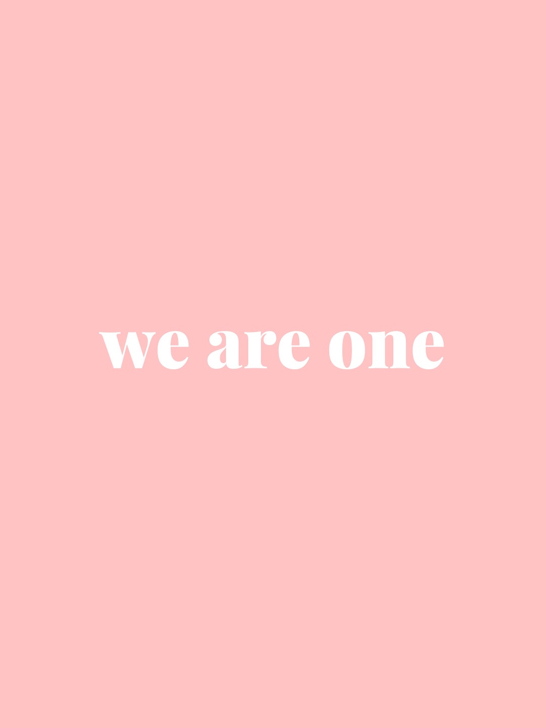 We Are One Digital Download - Etsy