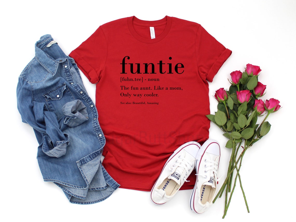 Funtie Definition Shirt Auntie Shirts Aunt T Shirt Best | Etsy