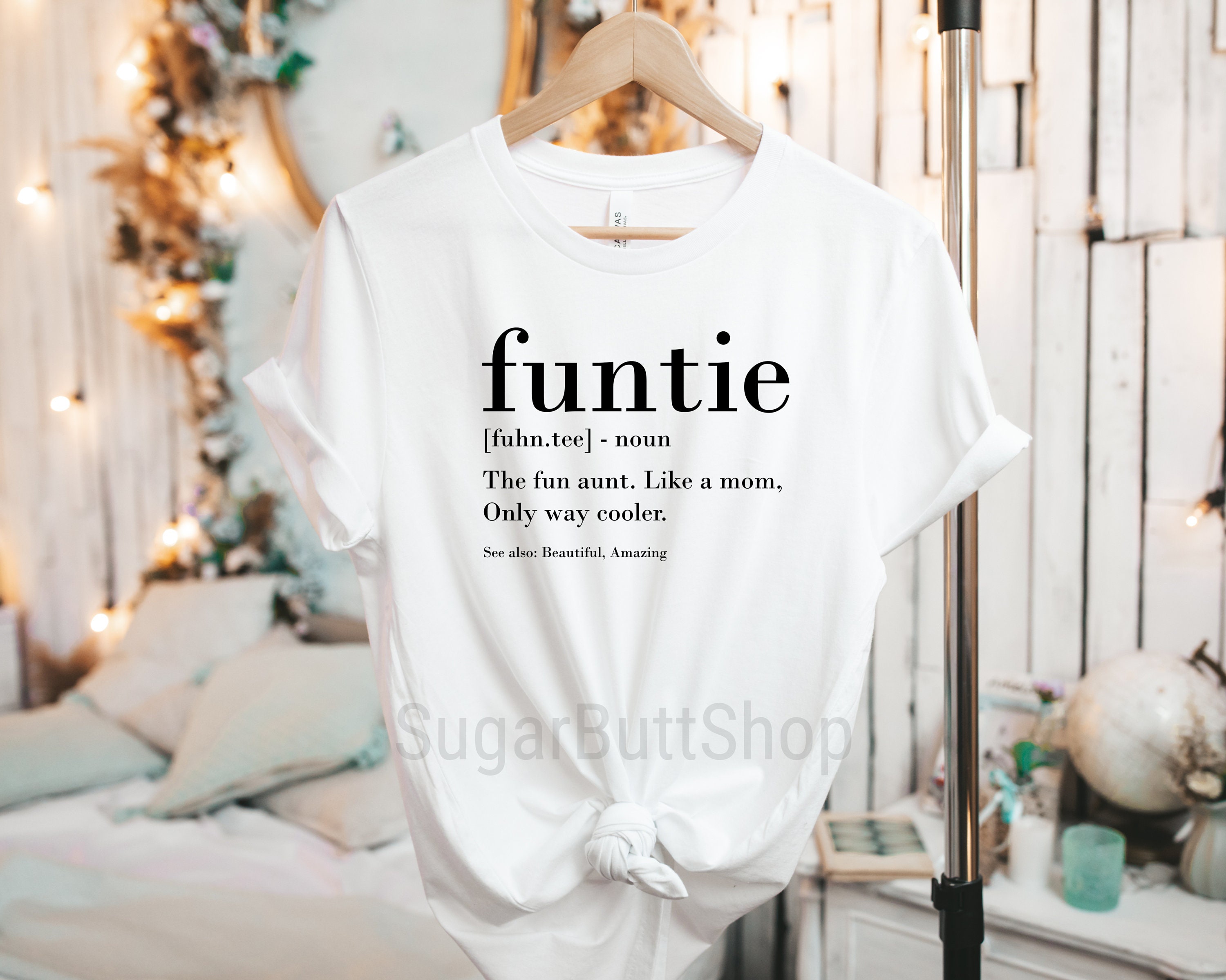 Funtie Definition Shirt Auntie Shirts Aunt T Shirt Best | Etsy