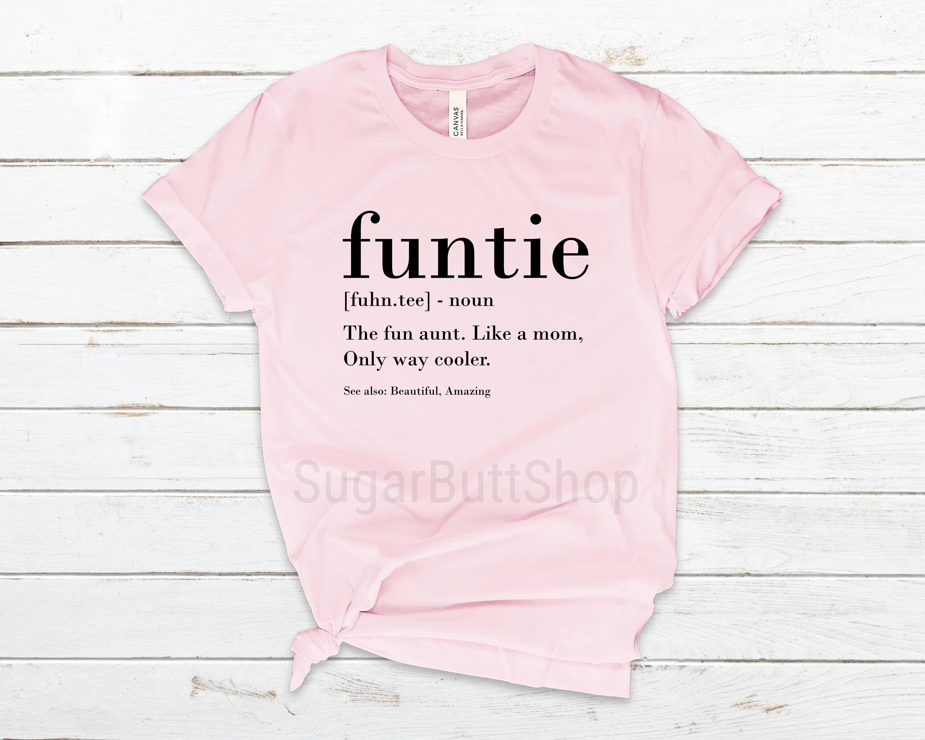 Funtie Definition Shirt Auntie Shirts Aunt T Shirt Best | Etsy
