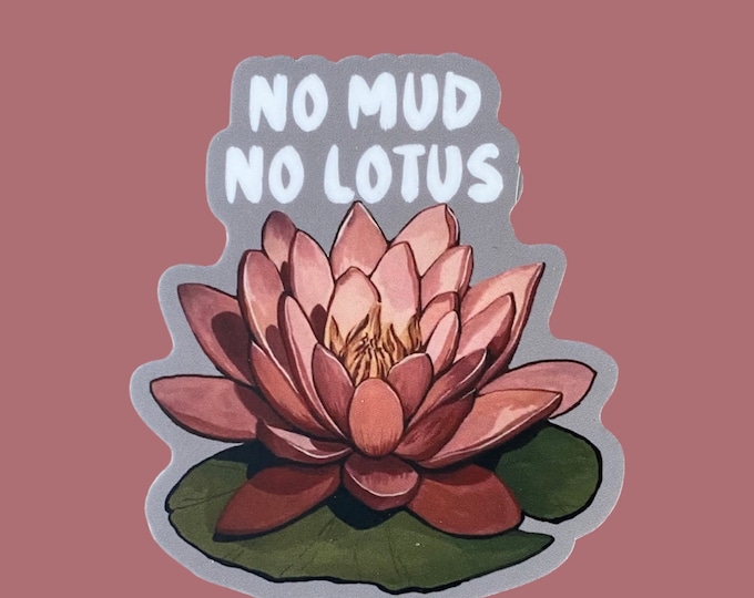 No Mud No Lotus, Buddhist Saying, Waterproof Vinyl Custom Laptop ...