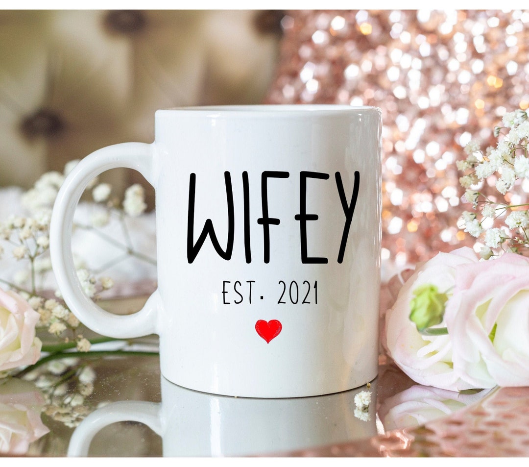 Wifey Est 2023 Gift for Wife Wifey Mug Wedding Gift Mrs - Etsy