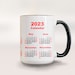 2023 Calendar Coffee Cup, Funny Time Counting Gift Mug, Both Side ...