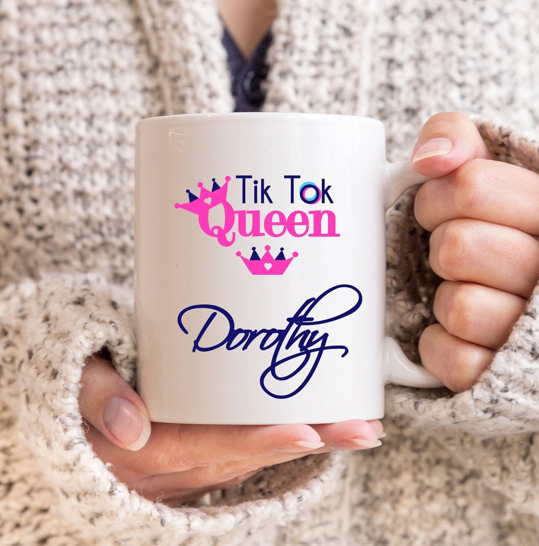 Tik Tok Queen Name Mug for Girl, Tik Tok Gift for Girl, Custom Tik Tok ...