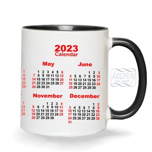 2023 Calendar Coffee Cup, Funny Time Counting Gift Mug, Both Side ...