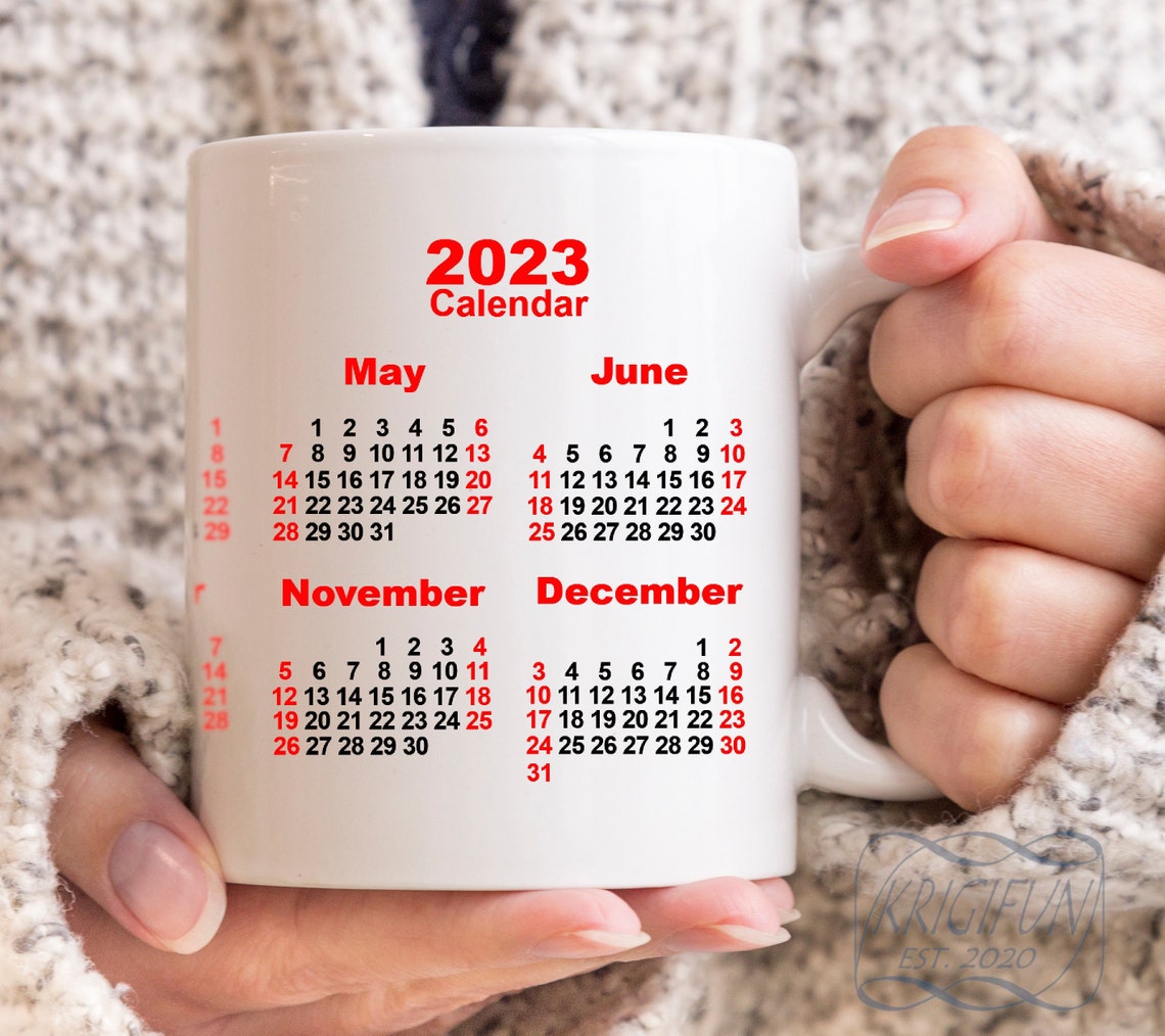 2023 Calendar Coffee Cup, Funny Time Counting Gift Mug, Both Side ...