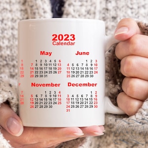2023 Calendar Coffee Cup, Funny Time Counting Gift Mug, Both Side ...