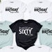Sixty Birthday Shirt, Birthday Party Tees, Birthday Squad Shirt ...
