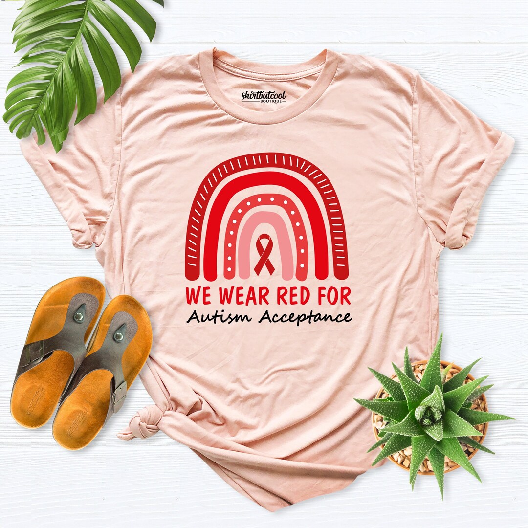 Autism Acceptance Shirt, We Wear Red for Autism Acceptance Shirt, Red ...