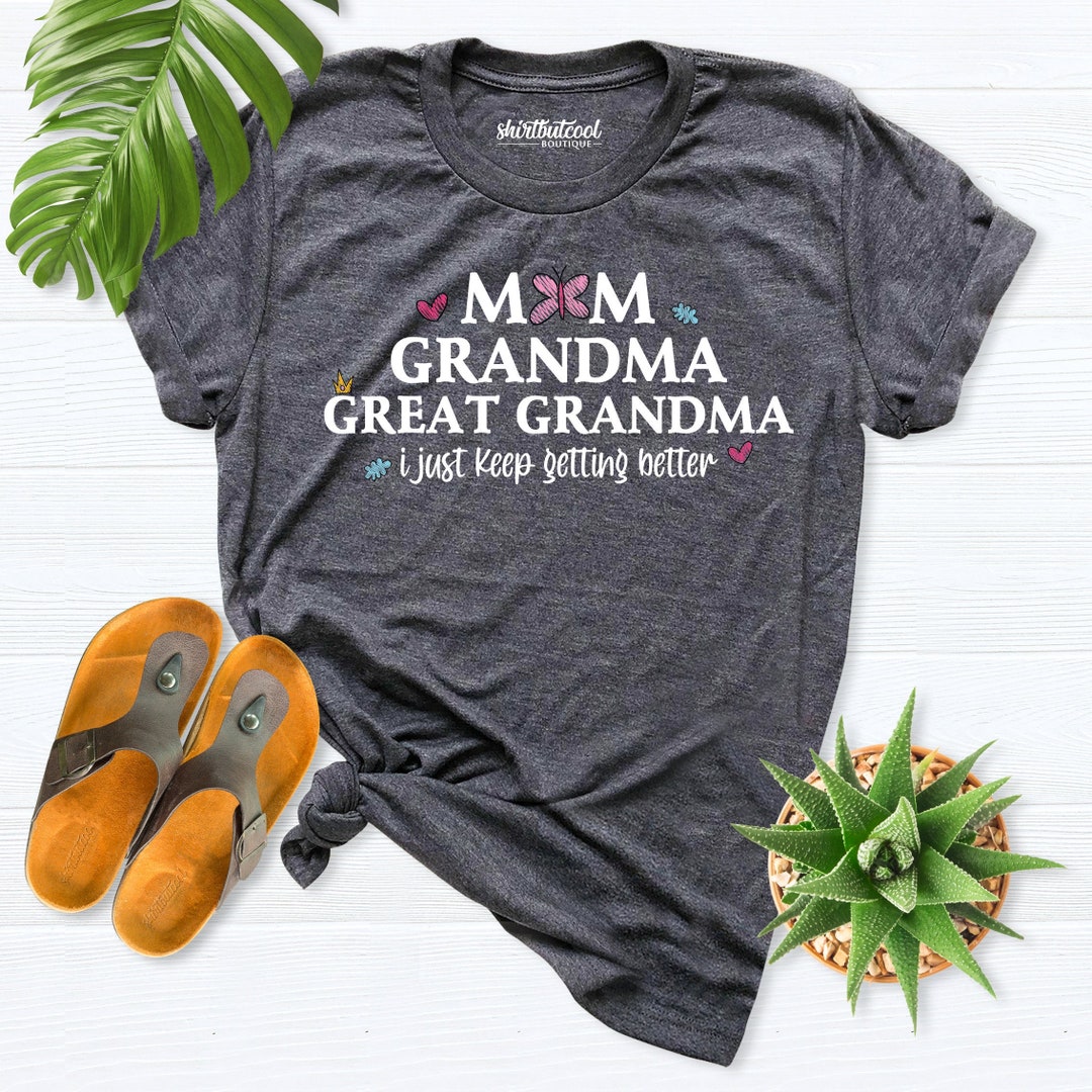 Great Grandma T-shirt, Granny Shirt, Gift for Grandma, Mom Grandma ...