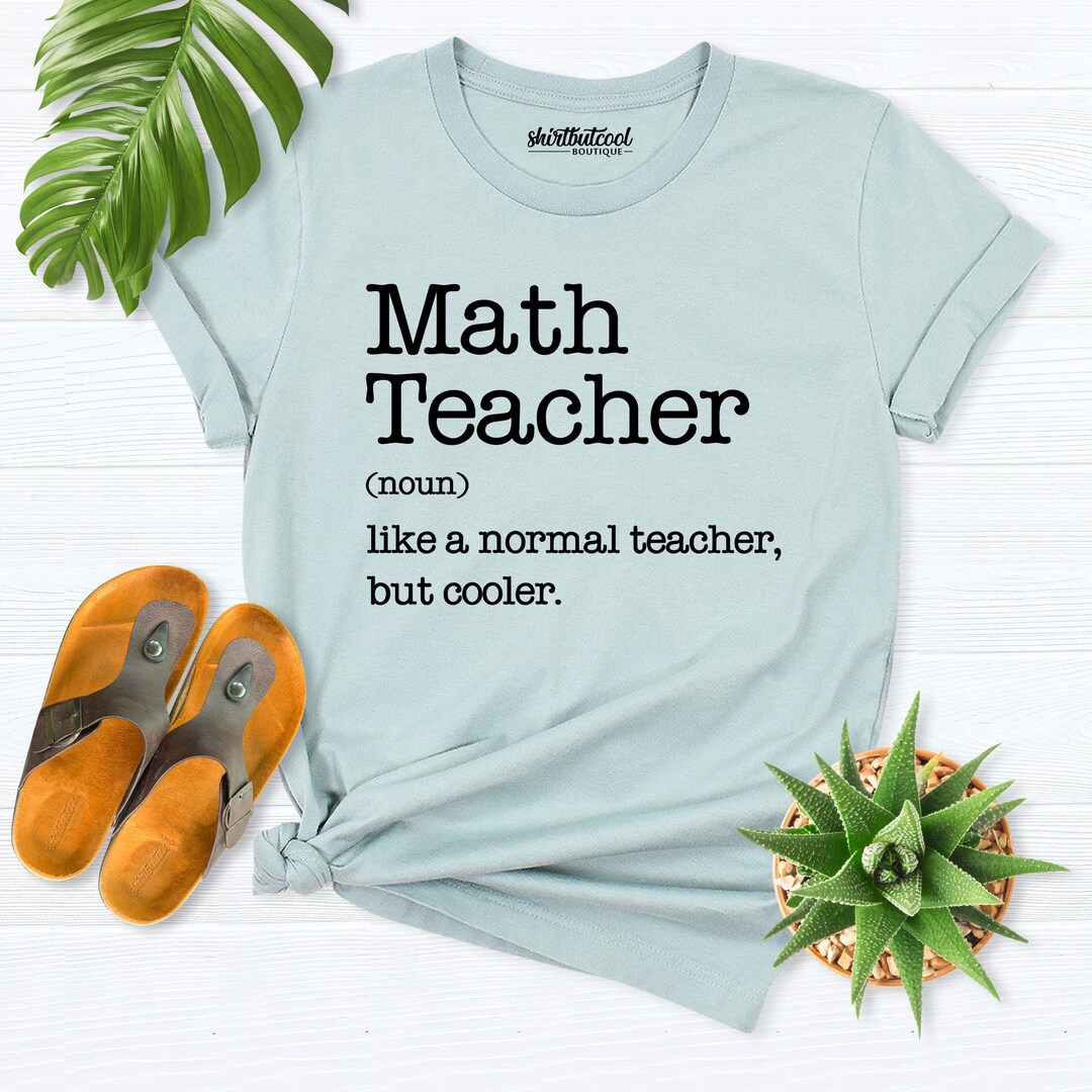 Funny Math Teacher Shirt, Math Teacher Gift, Funny Math Shirt, Best ...