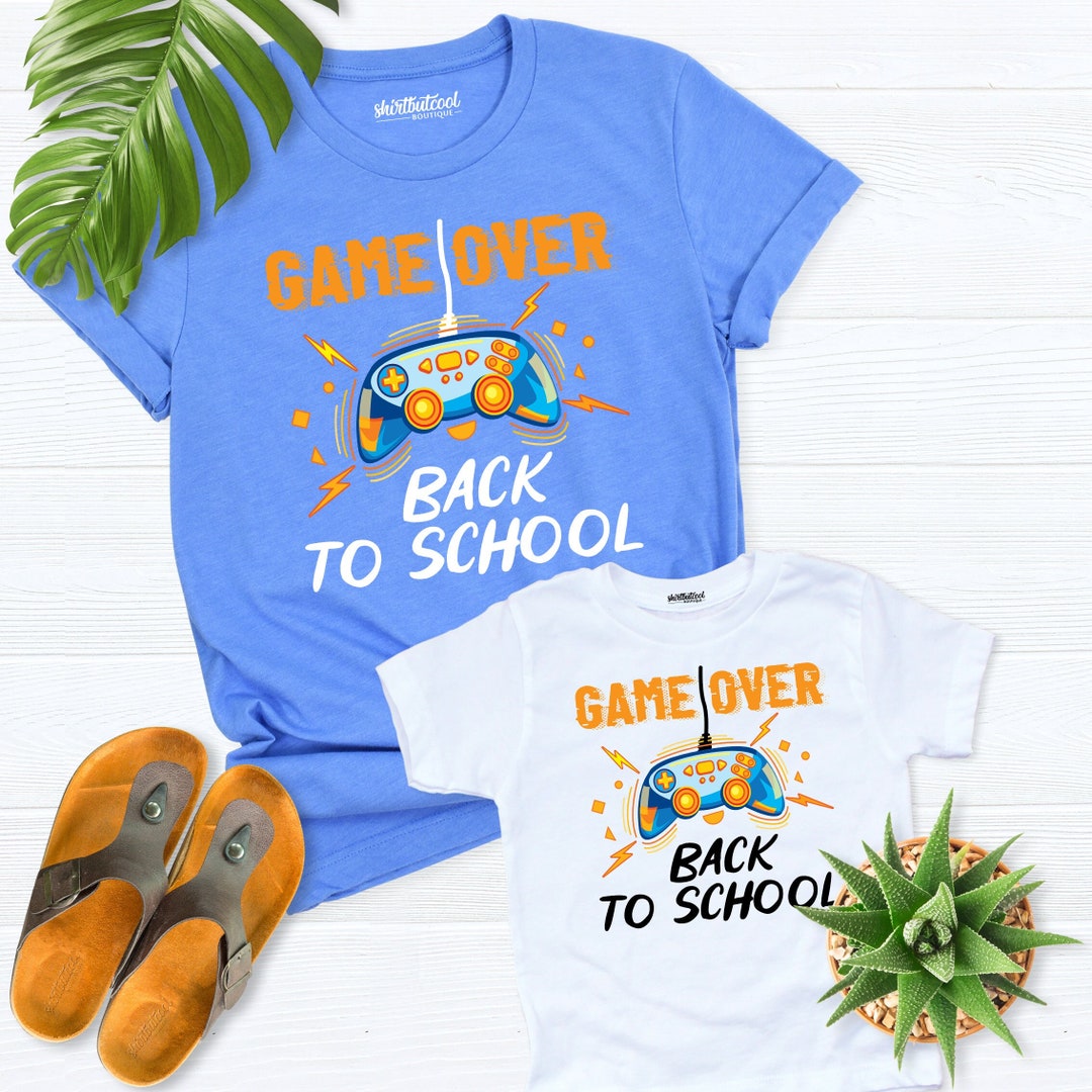 Boys Back to School Shirt, First Day School Shirt, Game Over Back to ...
