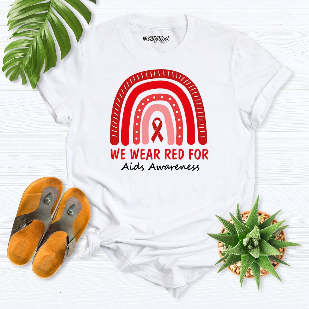 We Wear Red for Aids Awareness Shirt, Aids Red Ribbon Shirt, Aids Shirt ...