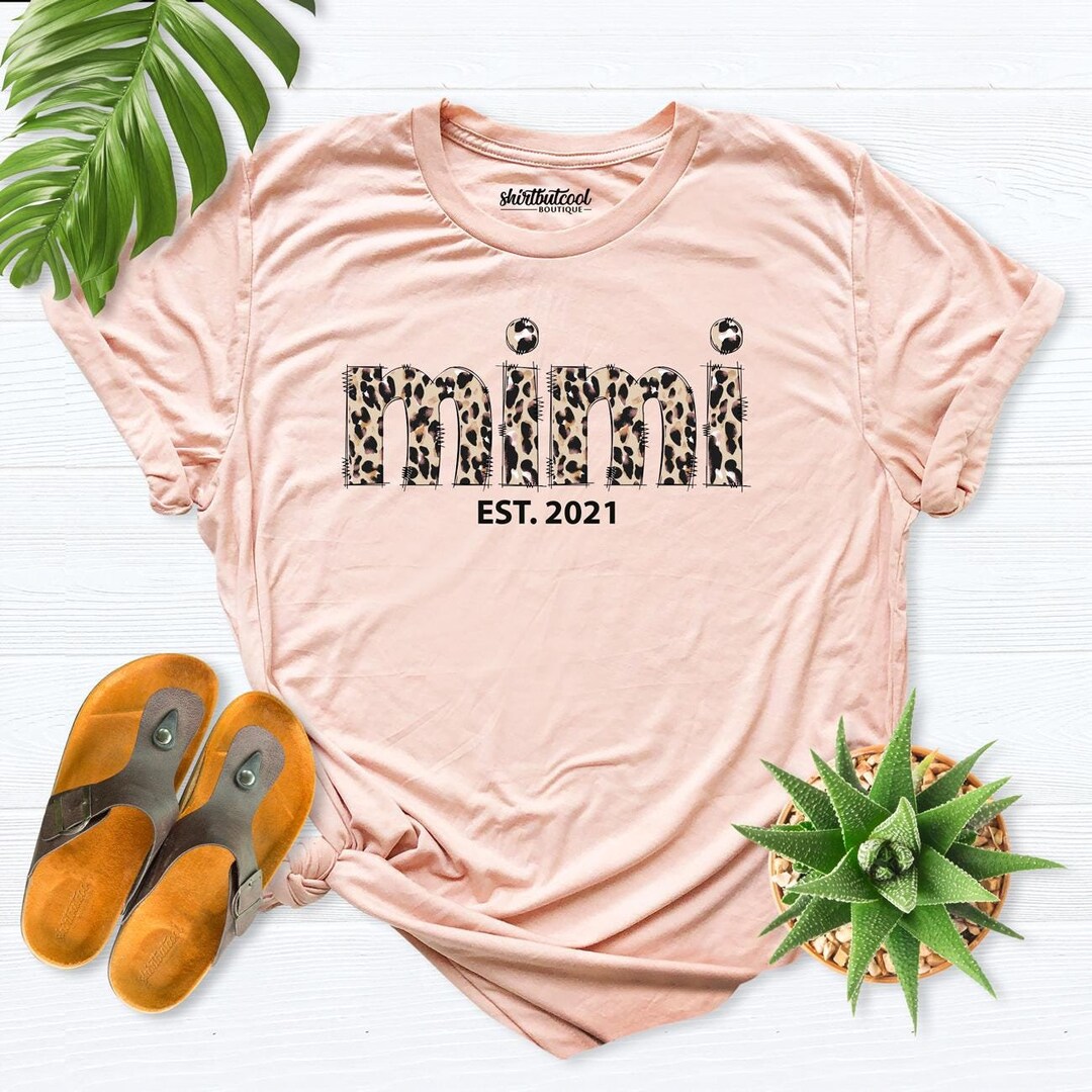 Custom Est Mimi Shirt Leopard Mimi Tshirt Grandma Est Shirt Mothers Day ...