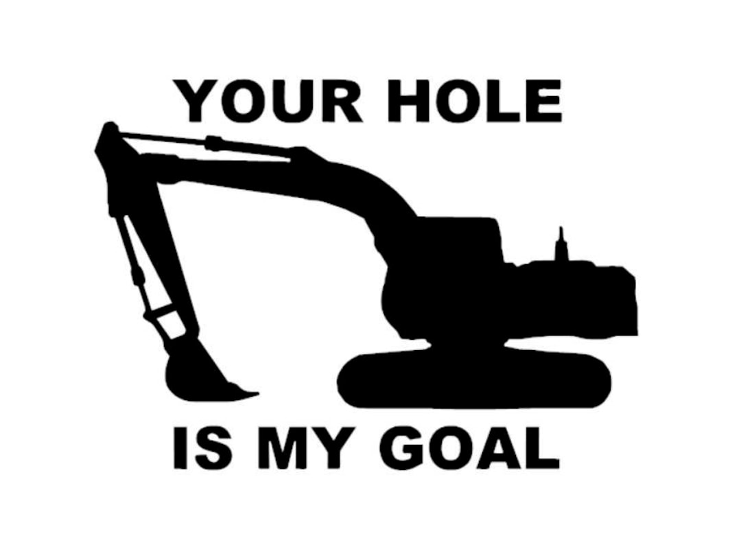 Your Hole is My Goal Decal Sticker *multiple Sizes and Colors Available ...