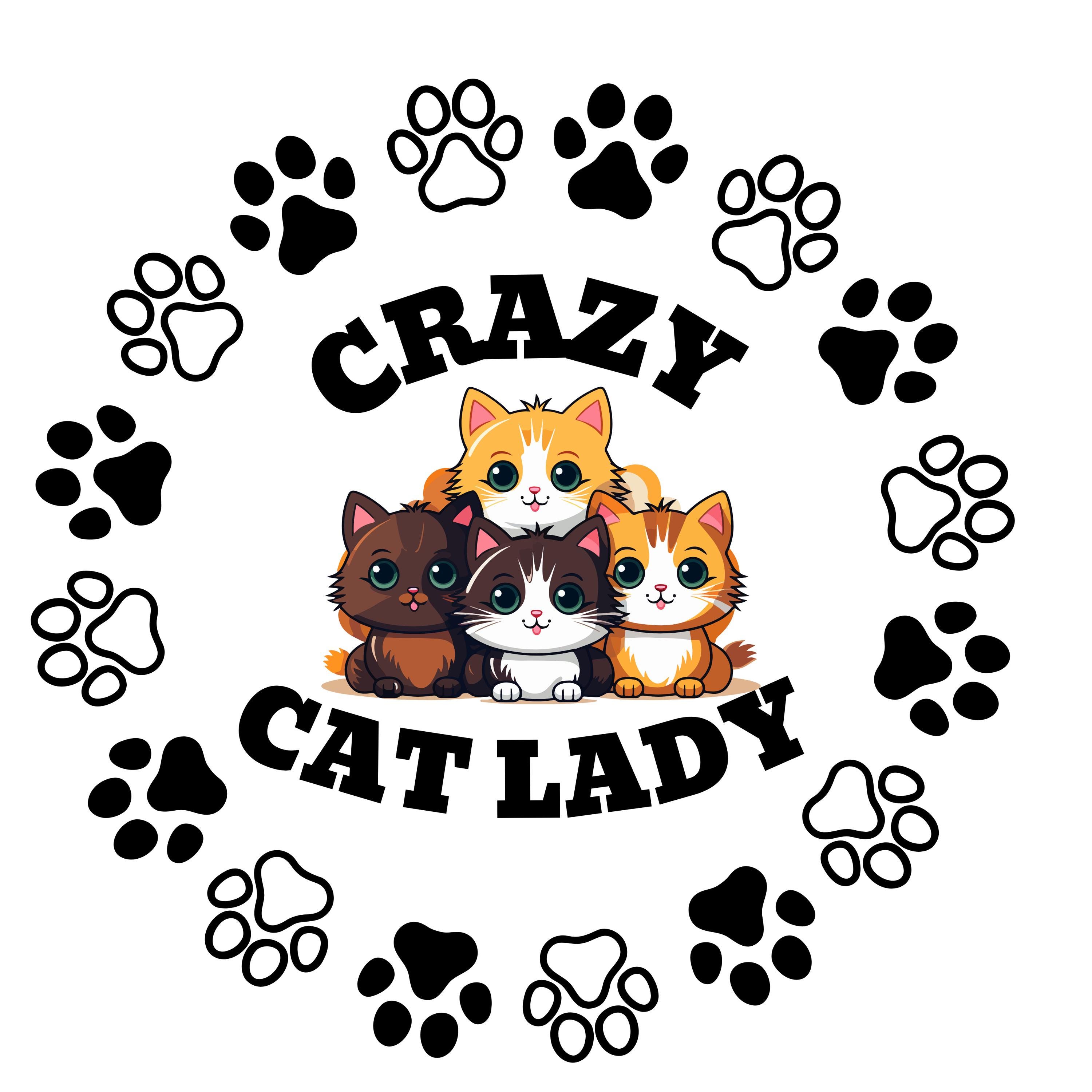 Crazy Cat Lady PNG, Digital Download - Etsy