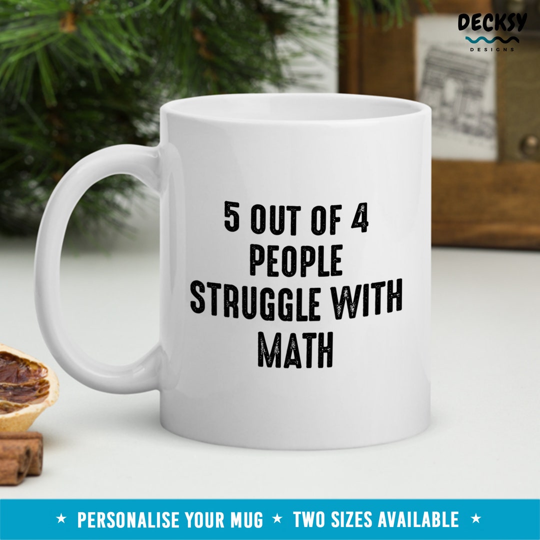 Funny Math Mug, Mathematician Gift, Personalised Mathematics Professor ...